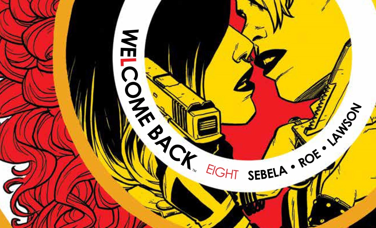 Review – We(l)come Back #8 (BOOM! Studios) – BIG COMIC PAGE